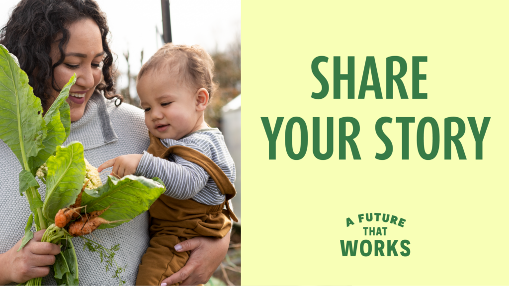 Share your story - A Future That Works